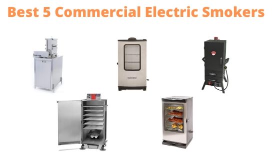 10 Best Commercial Electric Smoker 2023 - Reviews